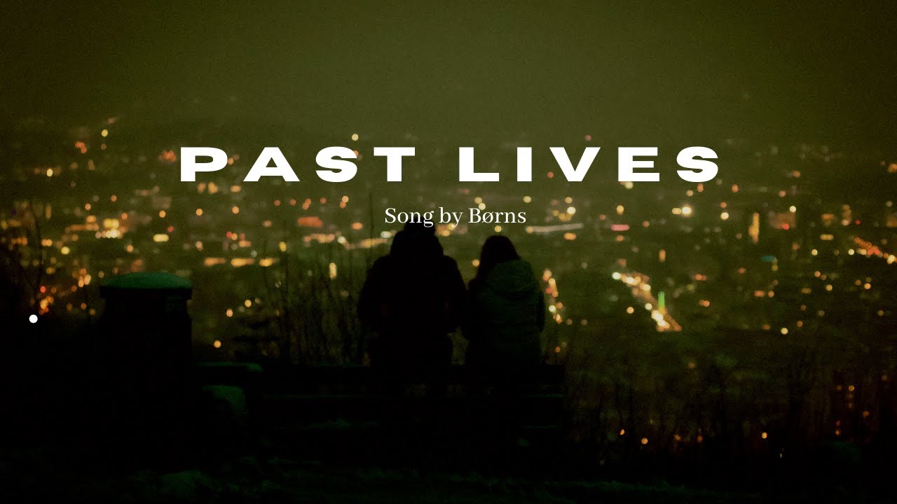 BØRNS - Past Lives | full song with slow and reverb version - YouTube
