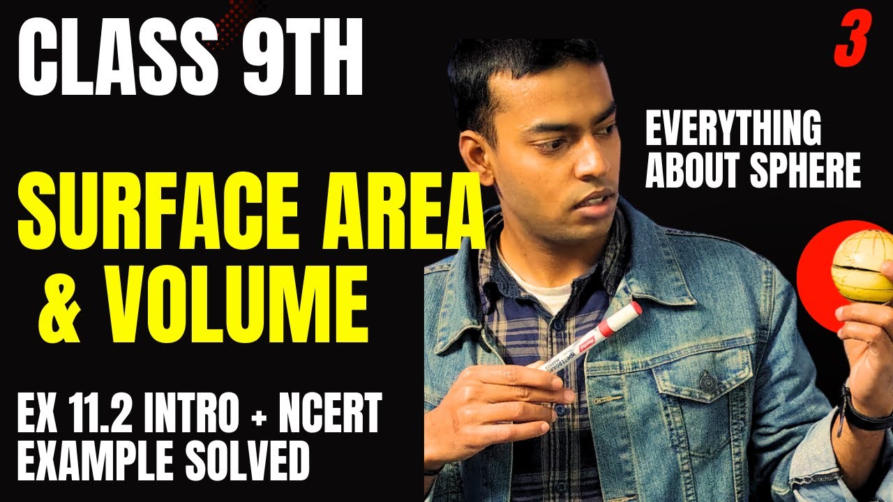 🔥Class 9 Maths Ex 11.2 Intro +| NCERT Example solved Surface Area of ...