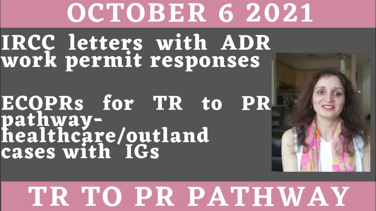 AOR And ECOPR For TR To PR Pathway IRCC Letters And ADRs Work Permit aor-and-ecopr-for-tr-to-pr-pathway-ircc-letters-and-adrs-work-permit