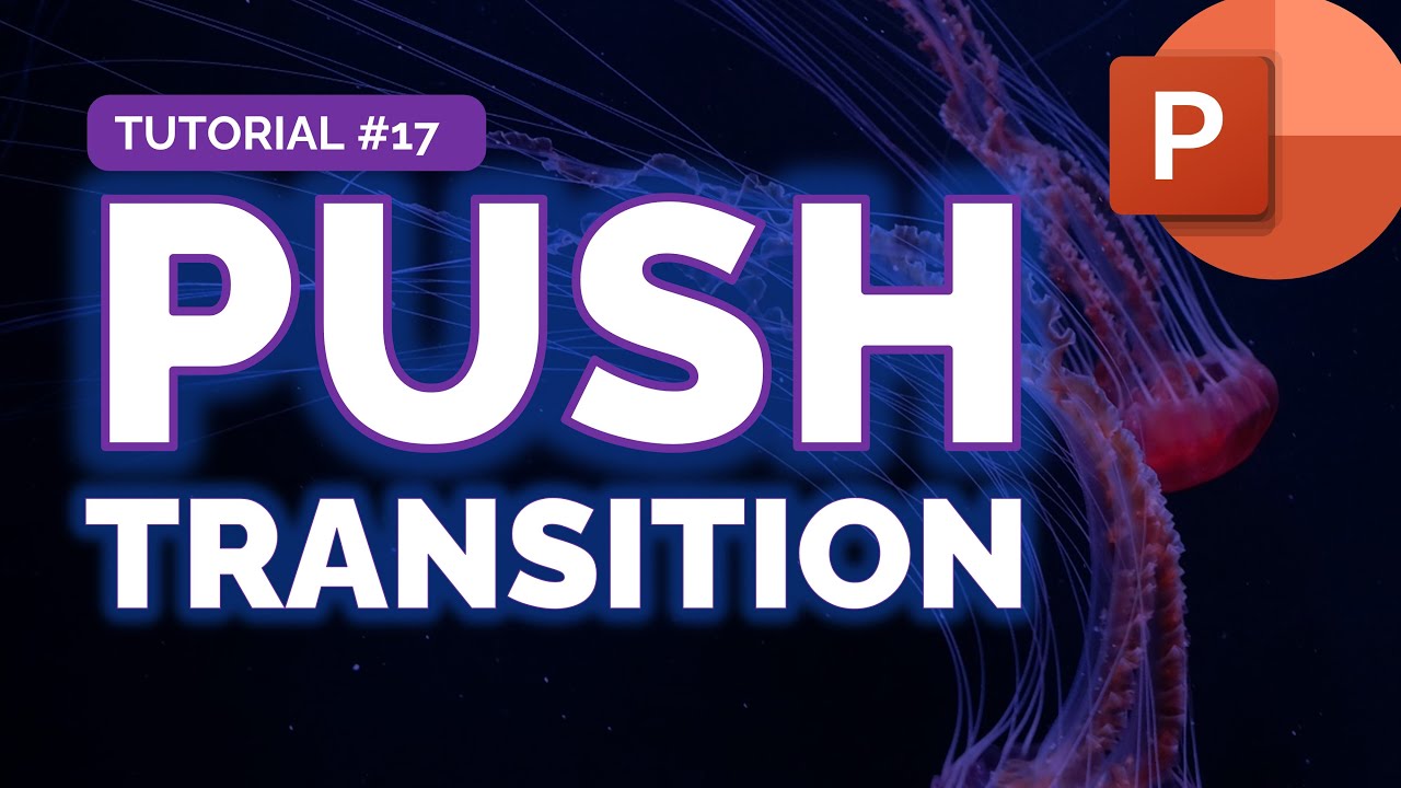Tutorial PowerPoint Part #17: Optimalisasi Slide dengan Push Transition ...