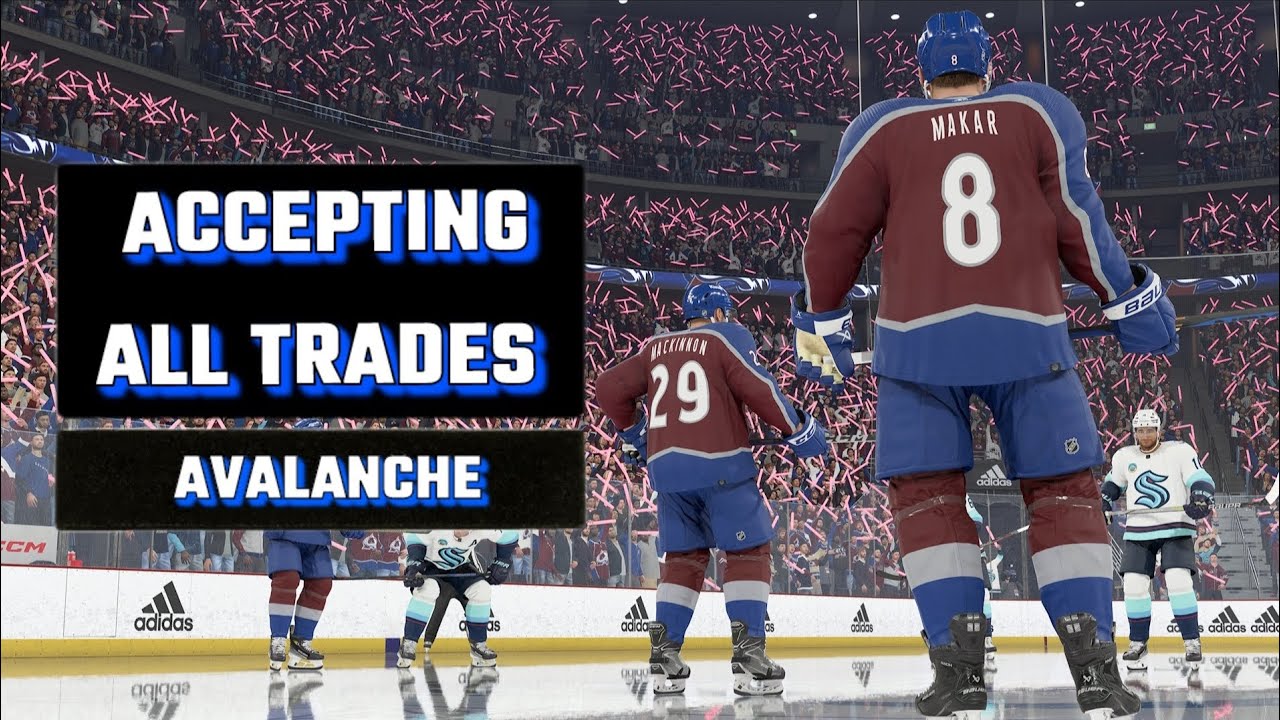 Accepting all Trades - Colorado Avalanche - YouTube