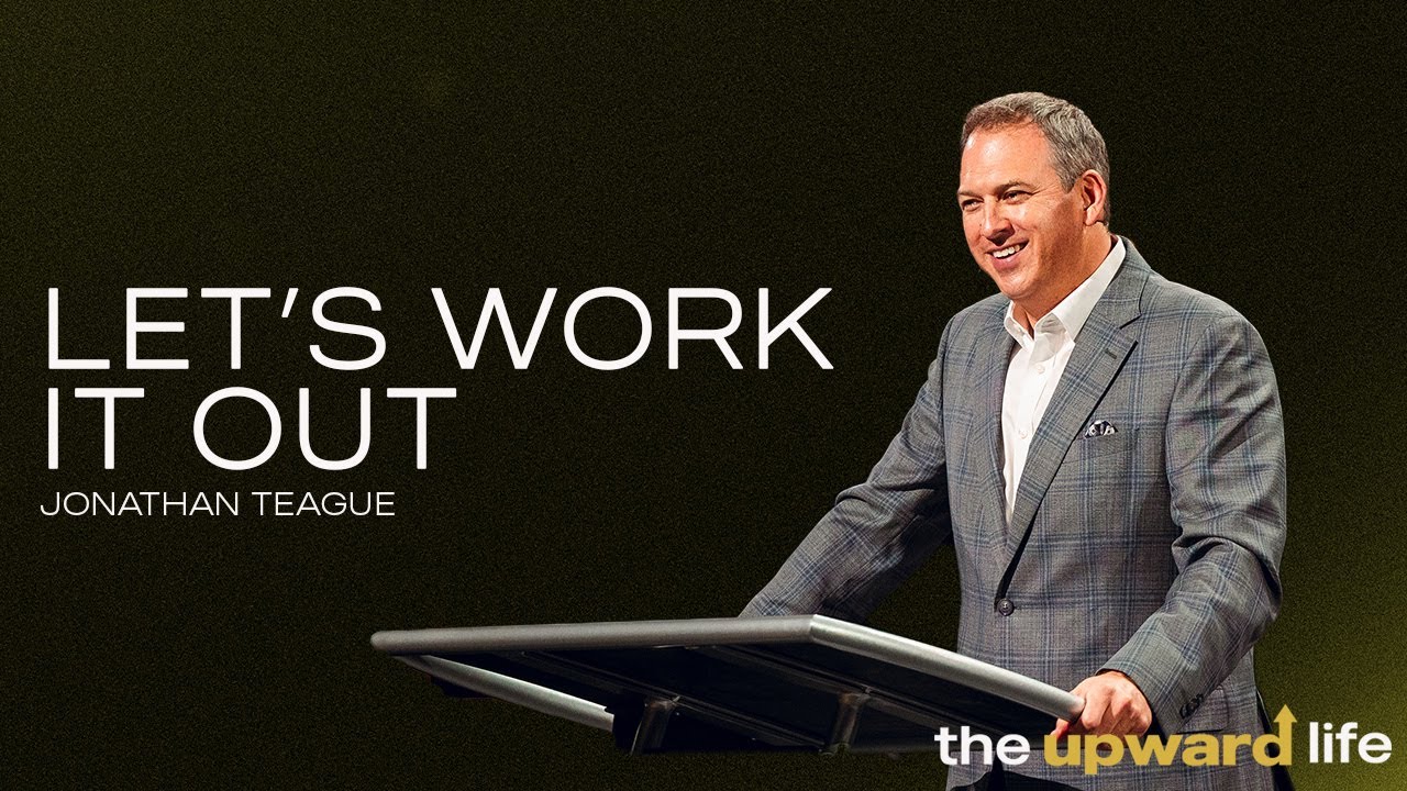 North Campus | Jonathan Teague | Let's Work It Out | Prestonwood ...