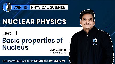 CSIR NET Nuclear and Particle Physics | CSIR NET Physical Science | IFAS - YouTube