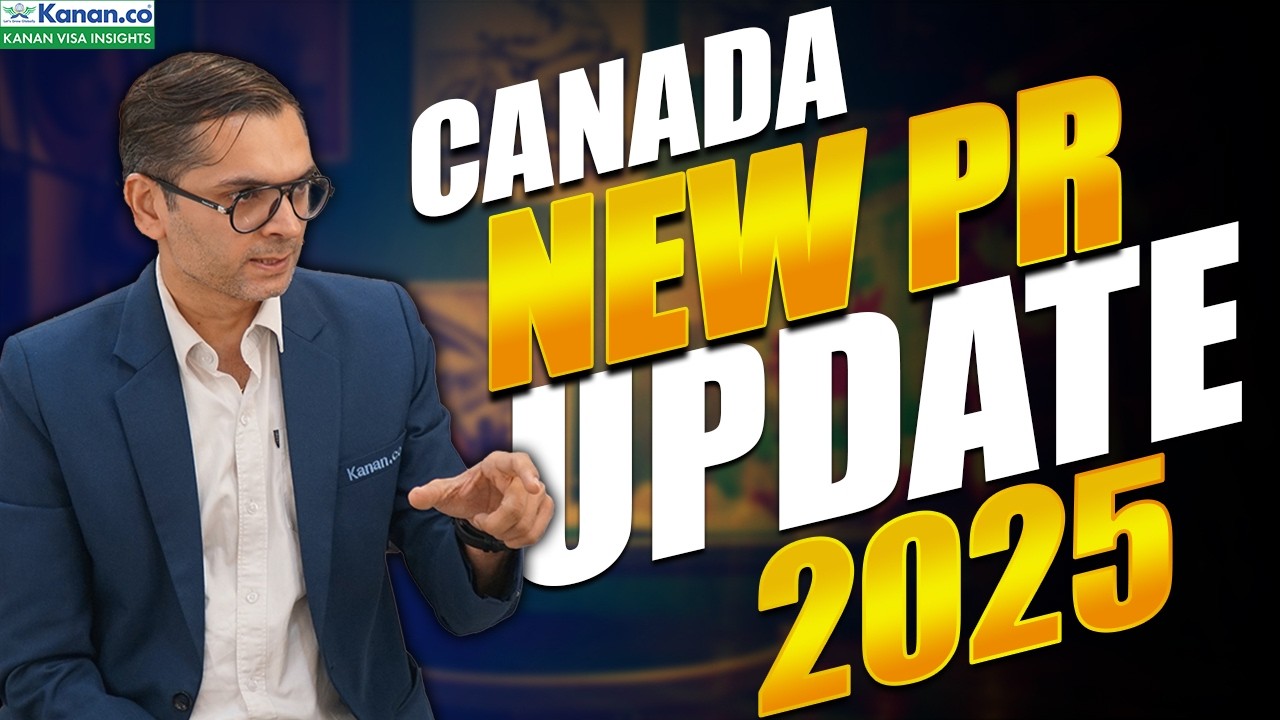 Canada new PR rules 2025 | Kanan Visa Insights | Study Abroad News ...