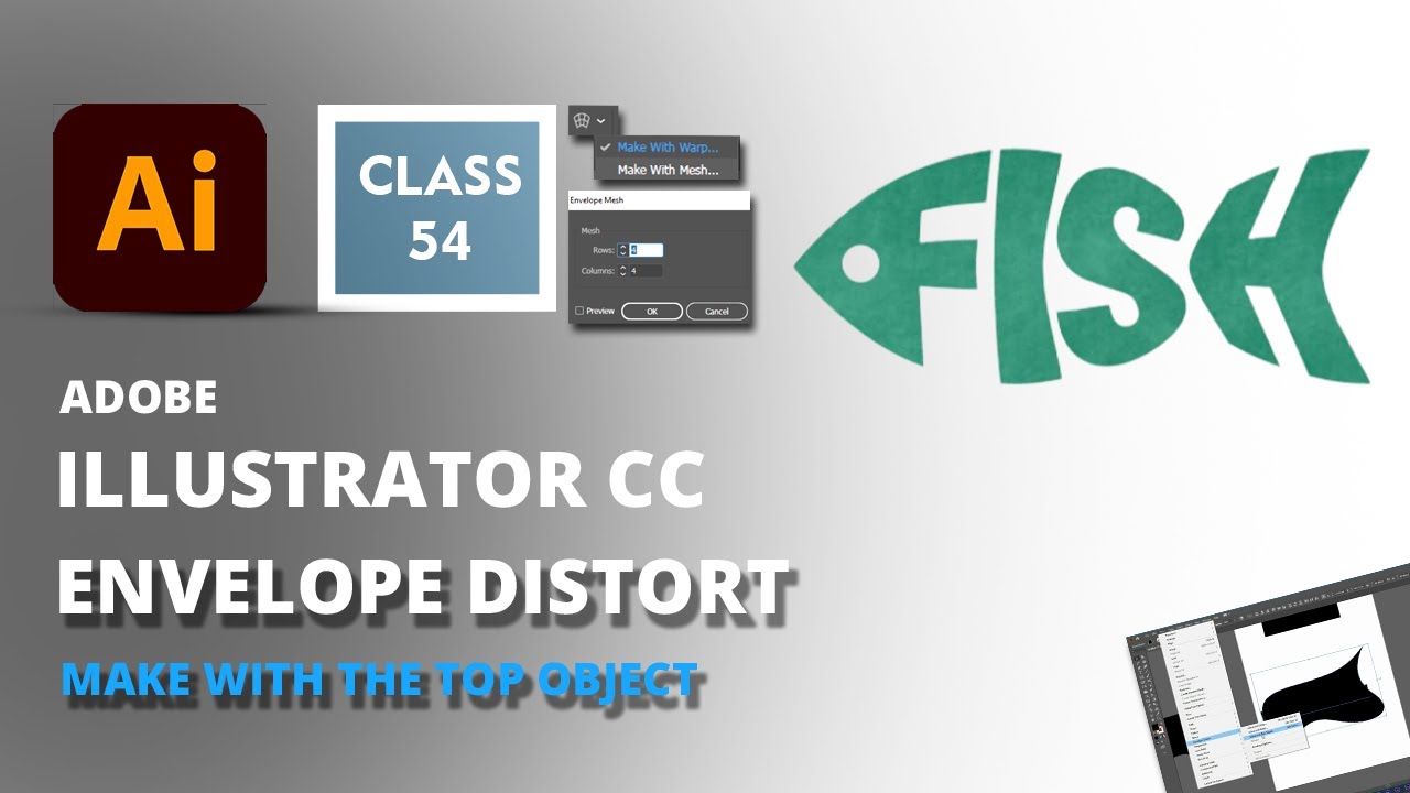 Adobe Illustrator Essential Training - Class 54 Envelope Distort - Make with top object - YouTube
