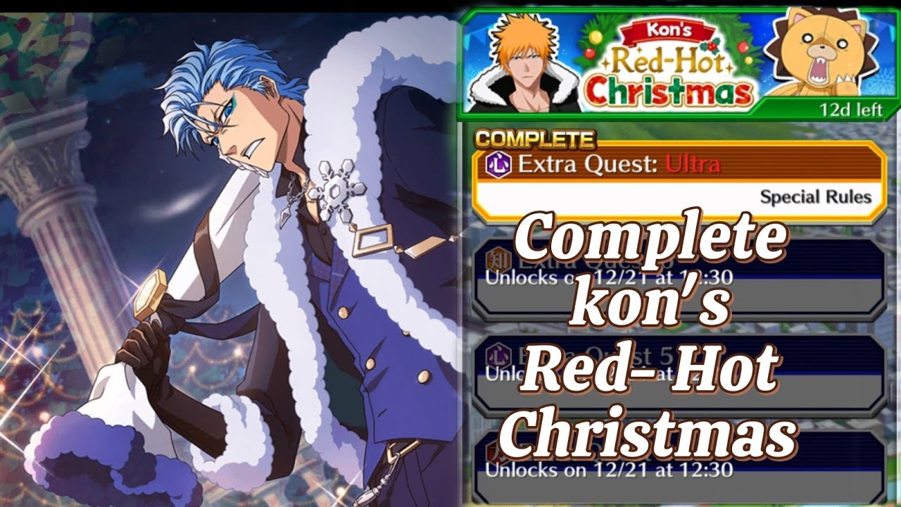 KON'S Red hot Christmas event Bleach Brave Souls | Complete Ultra ...