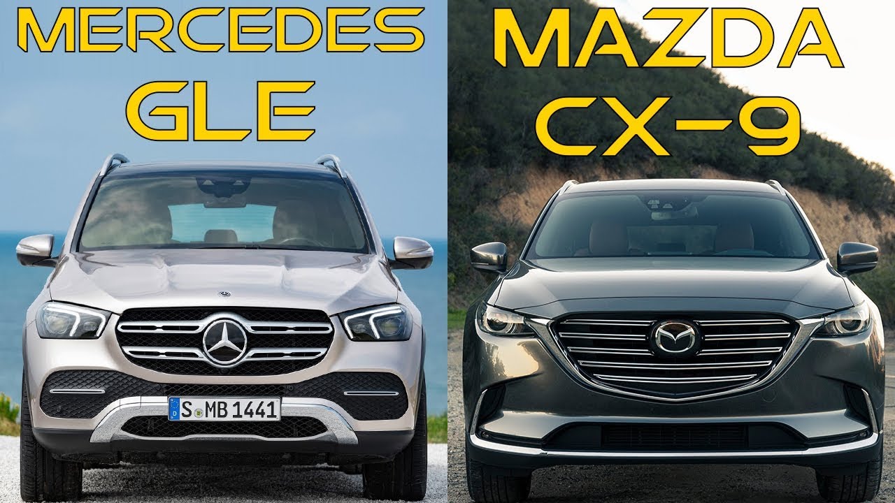 2019 Mercedes GLE vs 2018 Mazda CX-9 - YouTube