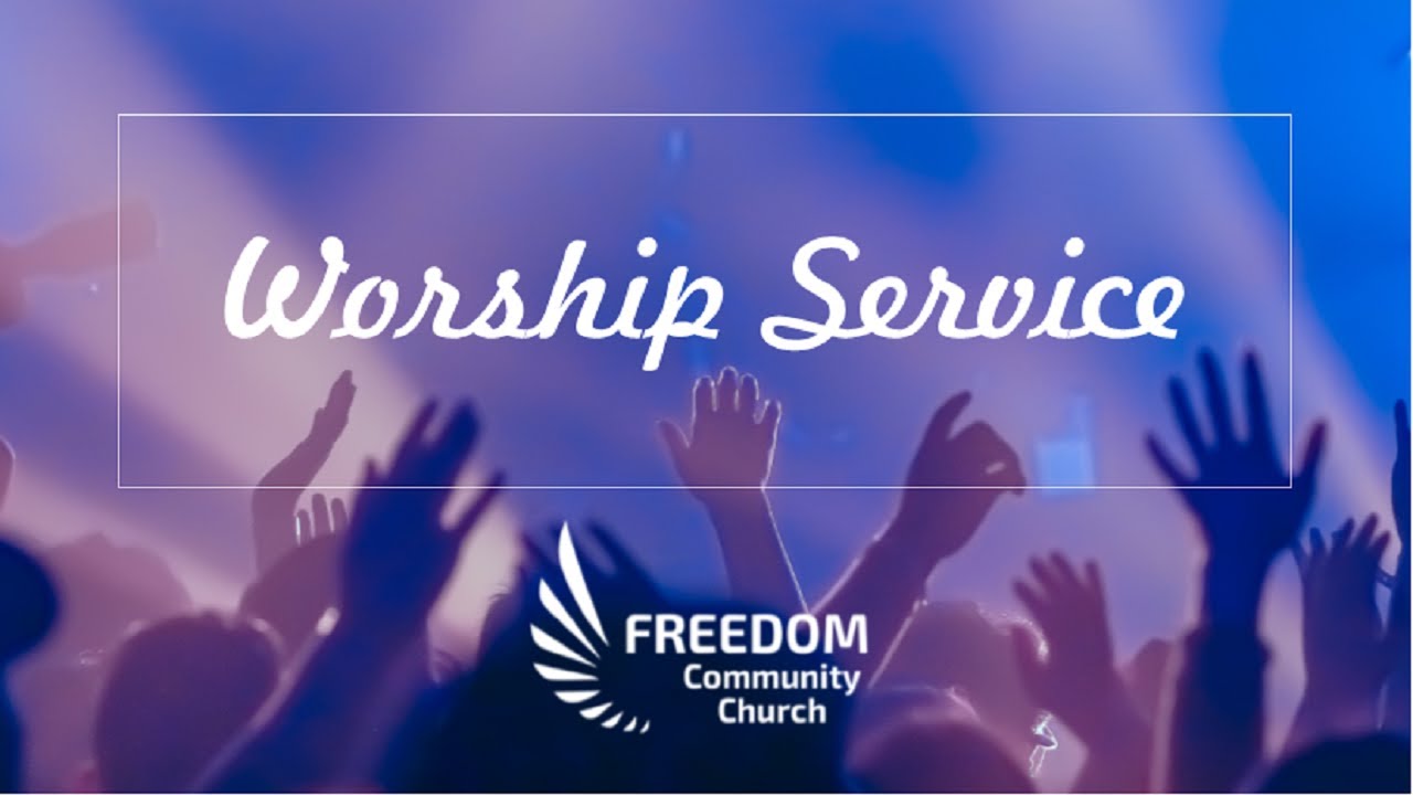 Freedom Community Church 5-17-20 - YouTube