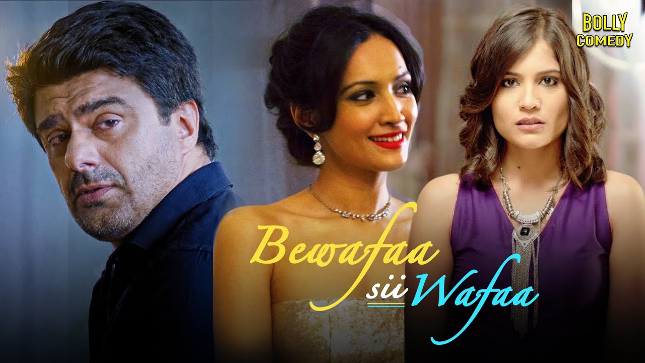 Bewafaa Sii Wafaa | Hindi Full Movie | Samir Soni, Dipannita Sharma,Aditi Vasudev | Hindi Movie ...