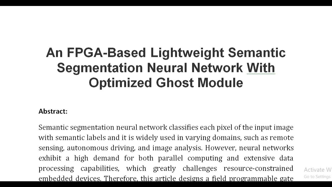 An FPGA Based Lightweight Semantic Segmentation Neural Network With Optimized Ghost Module - YouTube