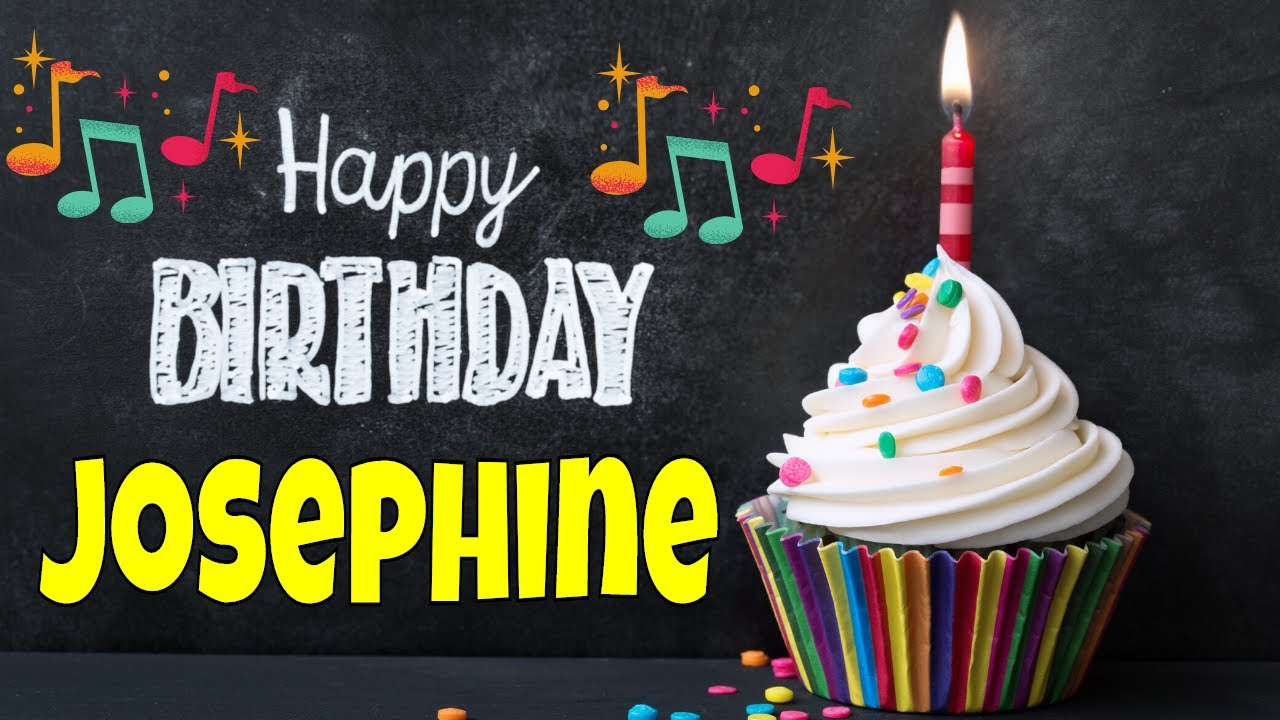 Happy Birthday Josephine Song | Birthday Song for Josephine | Happy ...