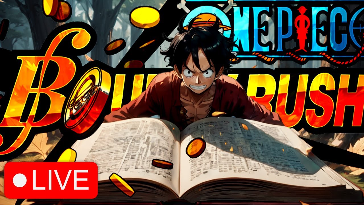 Grinding and Chilling - One Piece Bounty Rush - YouTube