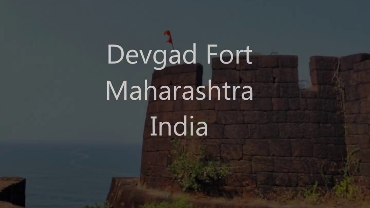 Devgad Fort,Maharashtra,India #Travellifejourneys - YouTube