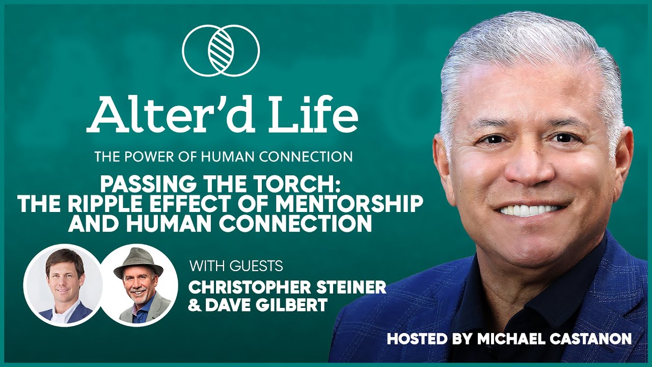 Passing the Torch: The Ripple Effect of Mentorship and Human Connection ...