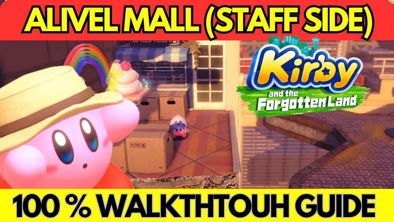 Kirby and the Forgotten Land - Alivel Mall (Staff Side) - 100% ...