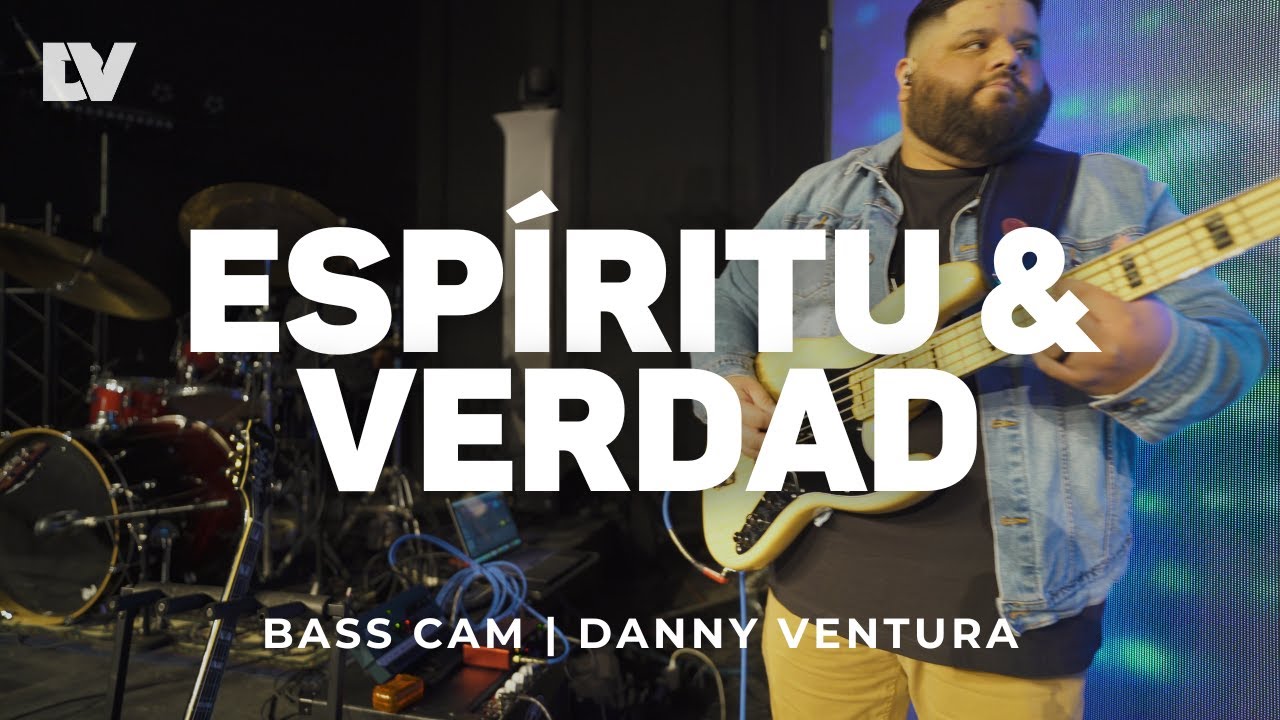 Espiritu y Verdad Bass Cam - Danny Ventura - YouTube