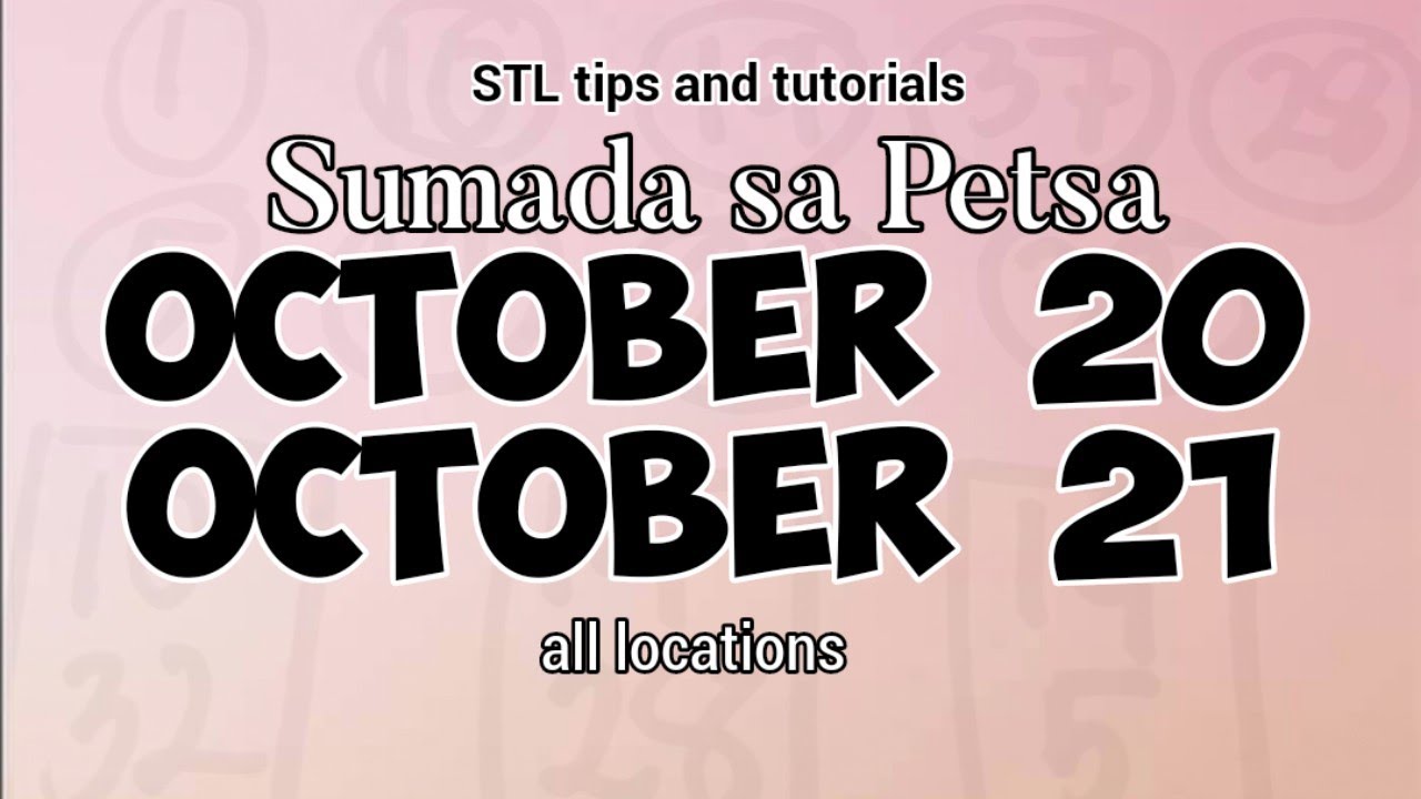 SUMADA SA PETSA / OCT. 20 - OCT. 21 /STL-HWETENG TIPS and TUTORIALS ...