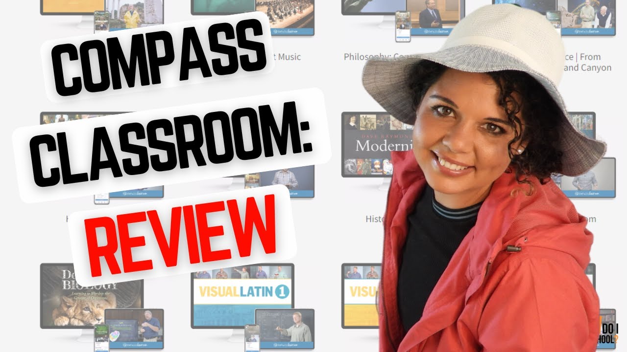 Compass Classroom Review: An Online Classical Christian Curriculum ...