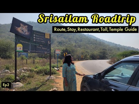 Hyderabad to Srisailam Roadtrip|Srisailam one day trip detailed guide ...