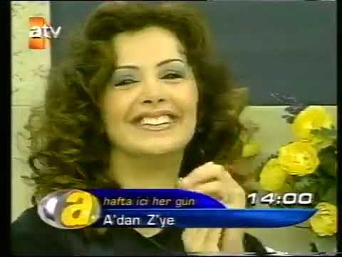 Esra Ceyhan'la A'dan Z'ye Bölüm Tanıtımı - ATV - 2001