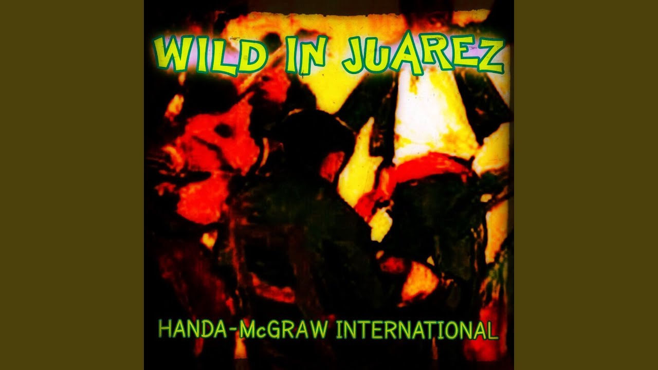 Wild in Juarez (Tex-Mex Rocker Mix) - YouTube