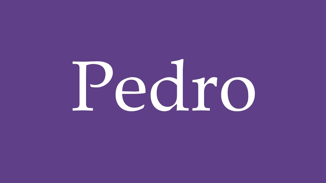 Como Pronunciar ''Pedro'' (Peter) Correctamente en Español - YouTube