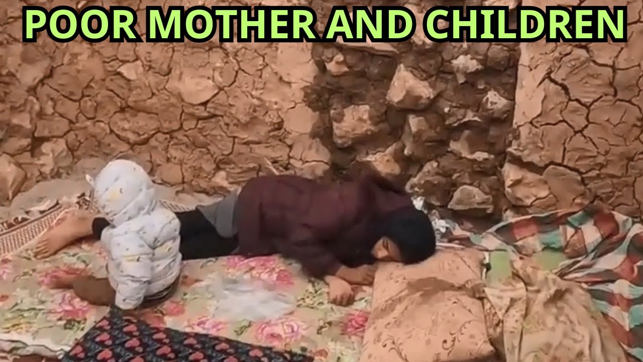 POOR MOTHER AND CHILDREN - YouTube
