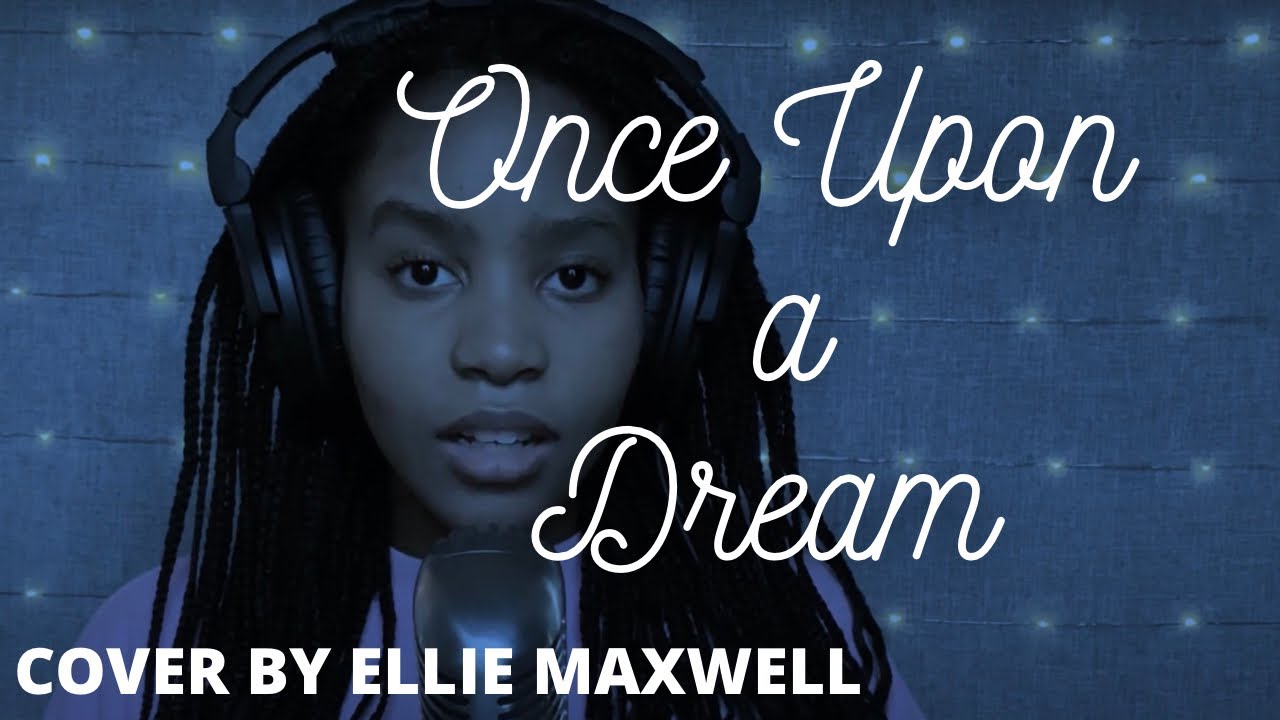 ONCE UPON A DREAM | Disney MALEFICENT - Ellie Maxwell (cover) - YouTube