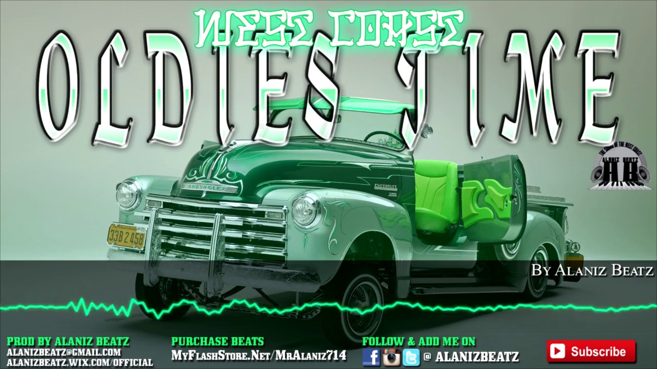 "West Coast Oldies Time" - Chicano Rap Oldie Beat - By Alaniz Beatz ...