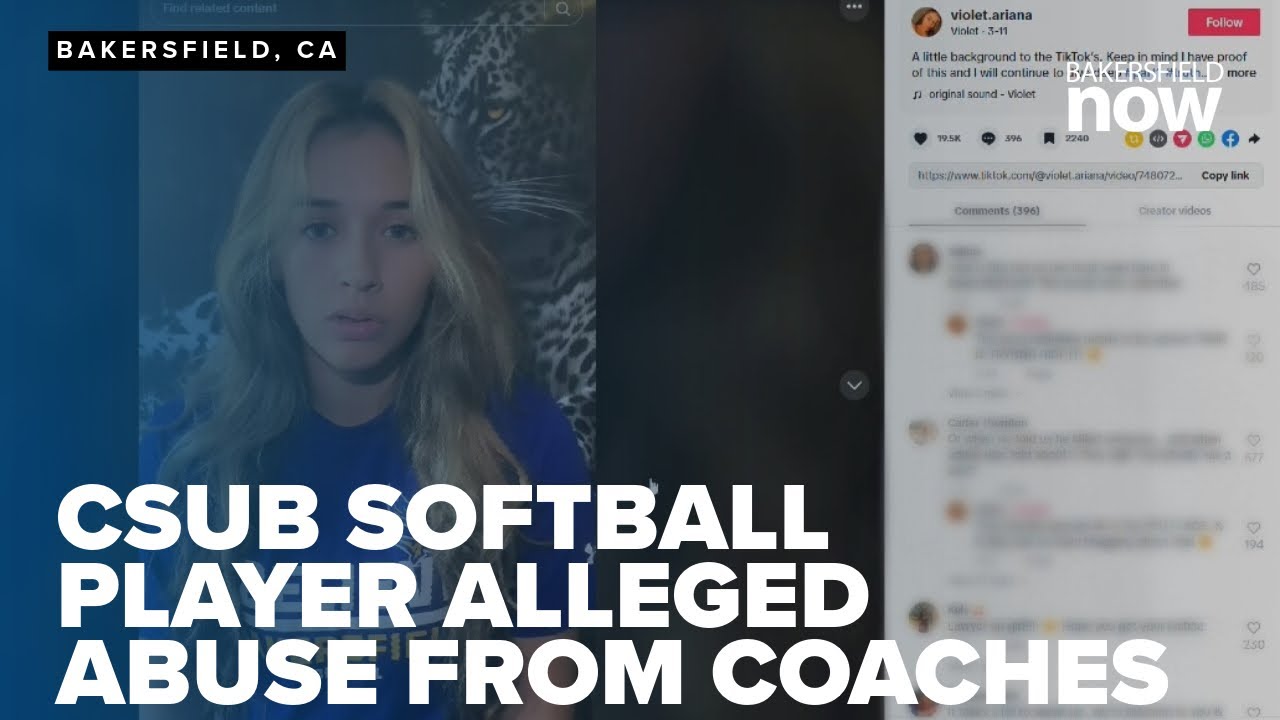 Cal State Bakersfield softball player alleges abuse from coaches in ...