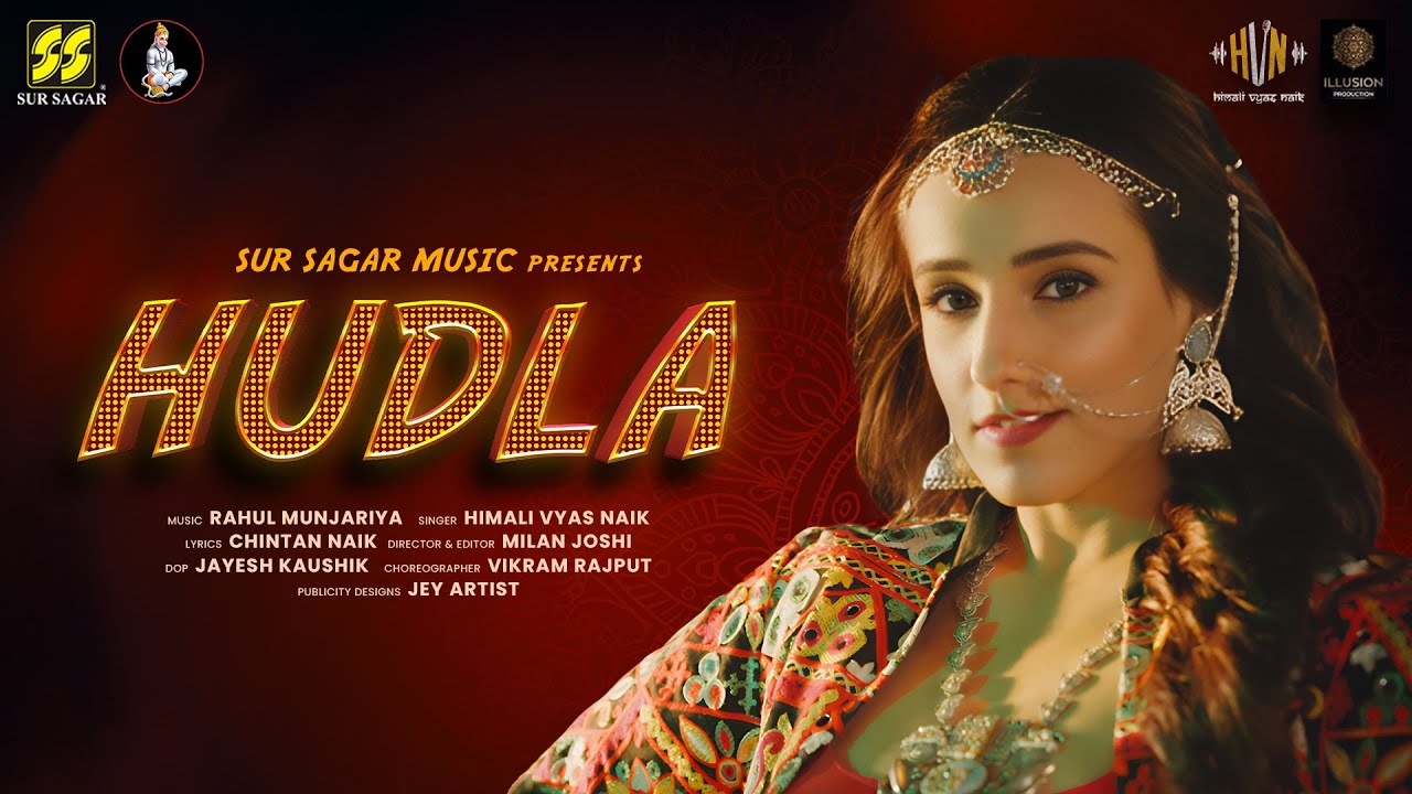HUDLA (Music Video) | Himali Vyas Naik | Rahul Munjariya | New Gujarati ...