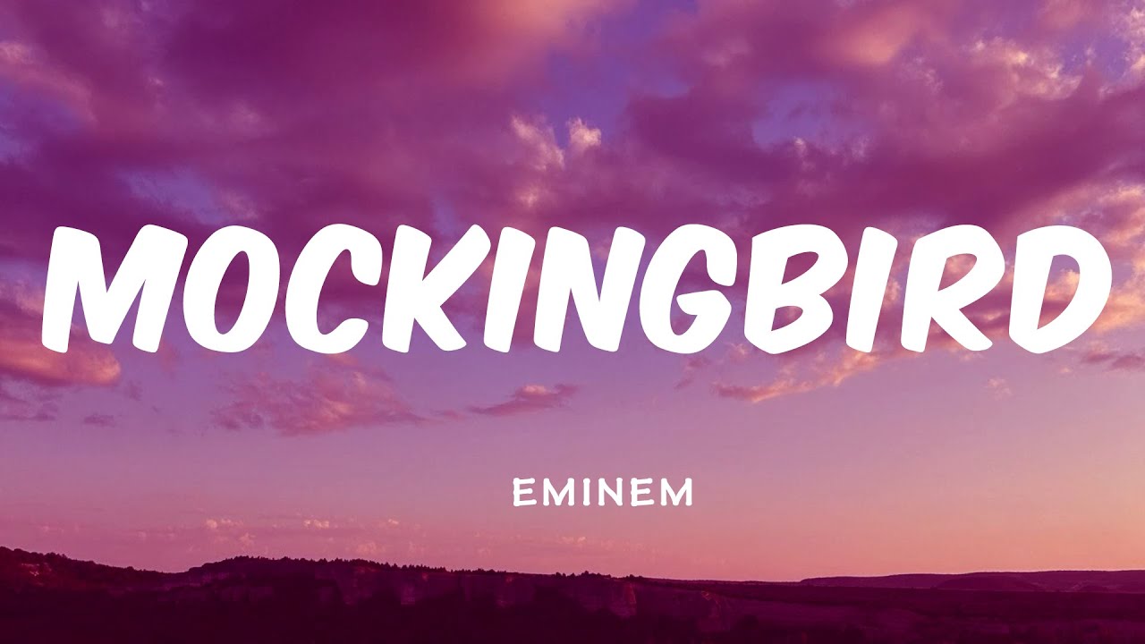 Eminem - Mockingbird Full Song (lyrics) - YouTube
