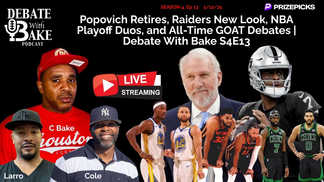 Popovich Retires, Raiders New Look, NBA Playoff Duos, and GOAT Debates ...