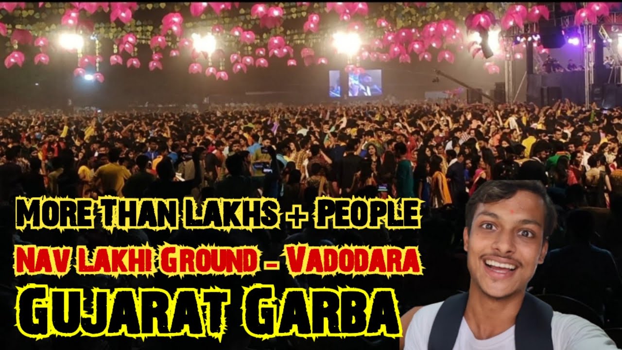 MUMBAIKAR'S FIRST GARBA IN GUJARAT | NAV LAKHA GROUND GARBA | GUJARAT ...