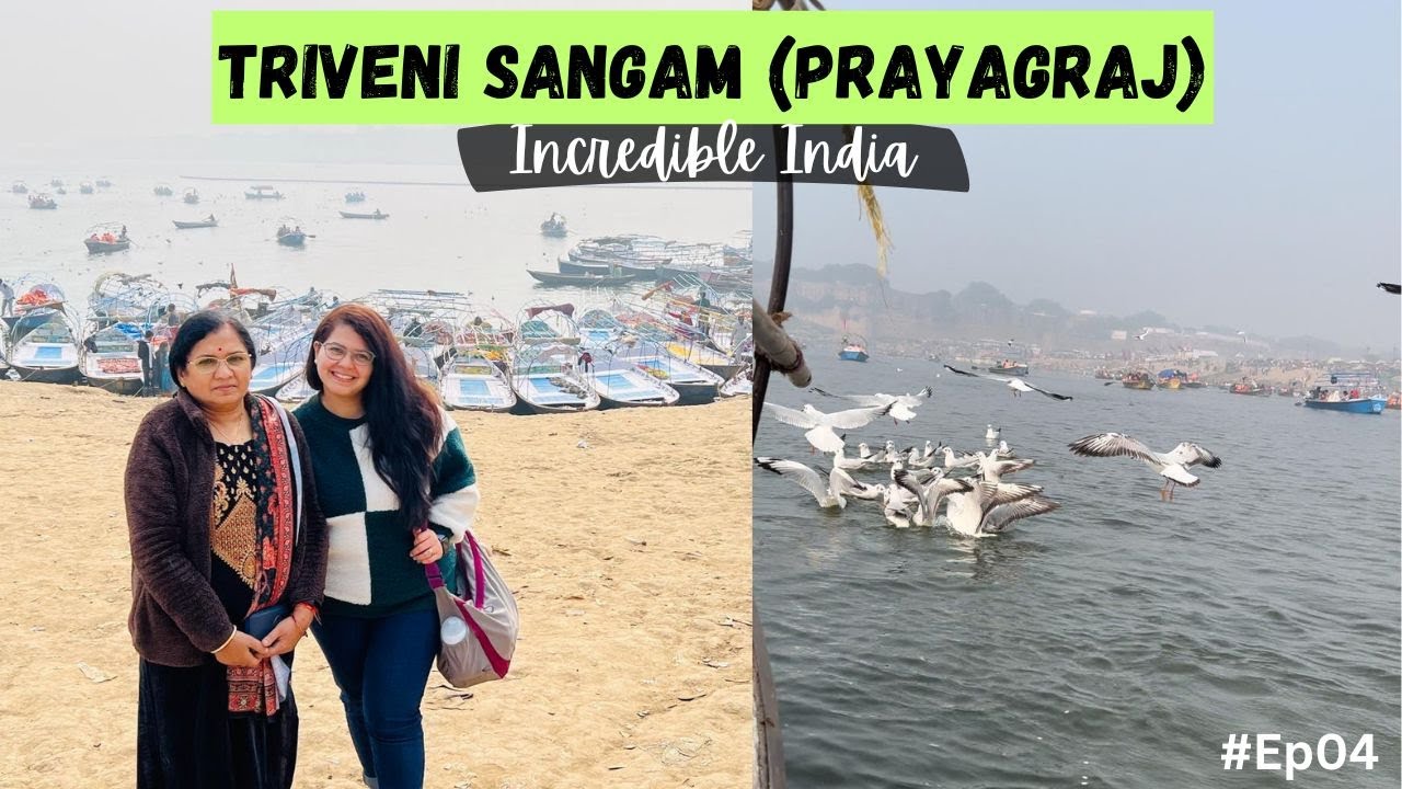 Triveni Sangam Prayagraj| Prayagraj Travel Guide| Prayagraj Tourist Places - YouTube