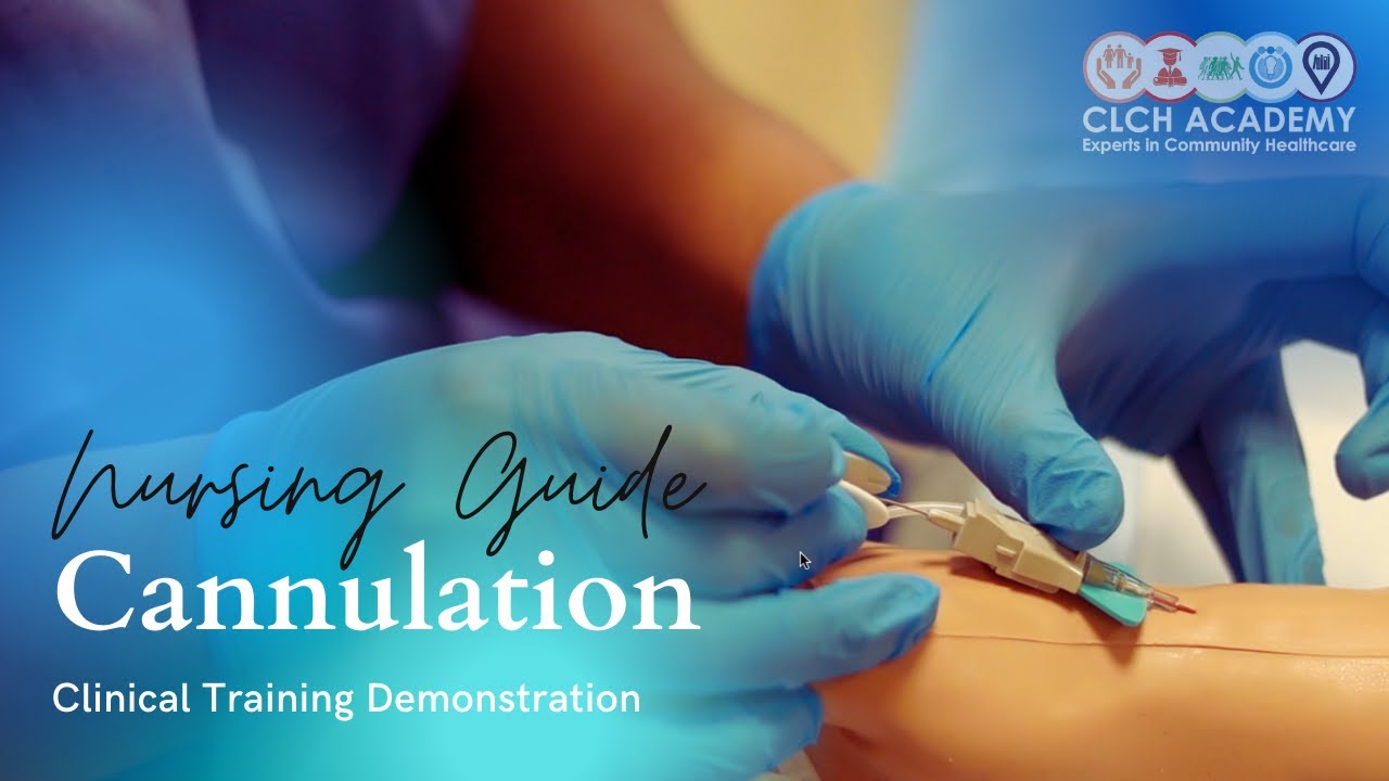 Academy Skills Lab | Cannulation Demonstration - YouTube