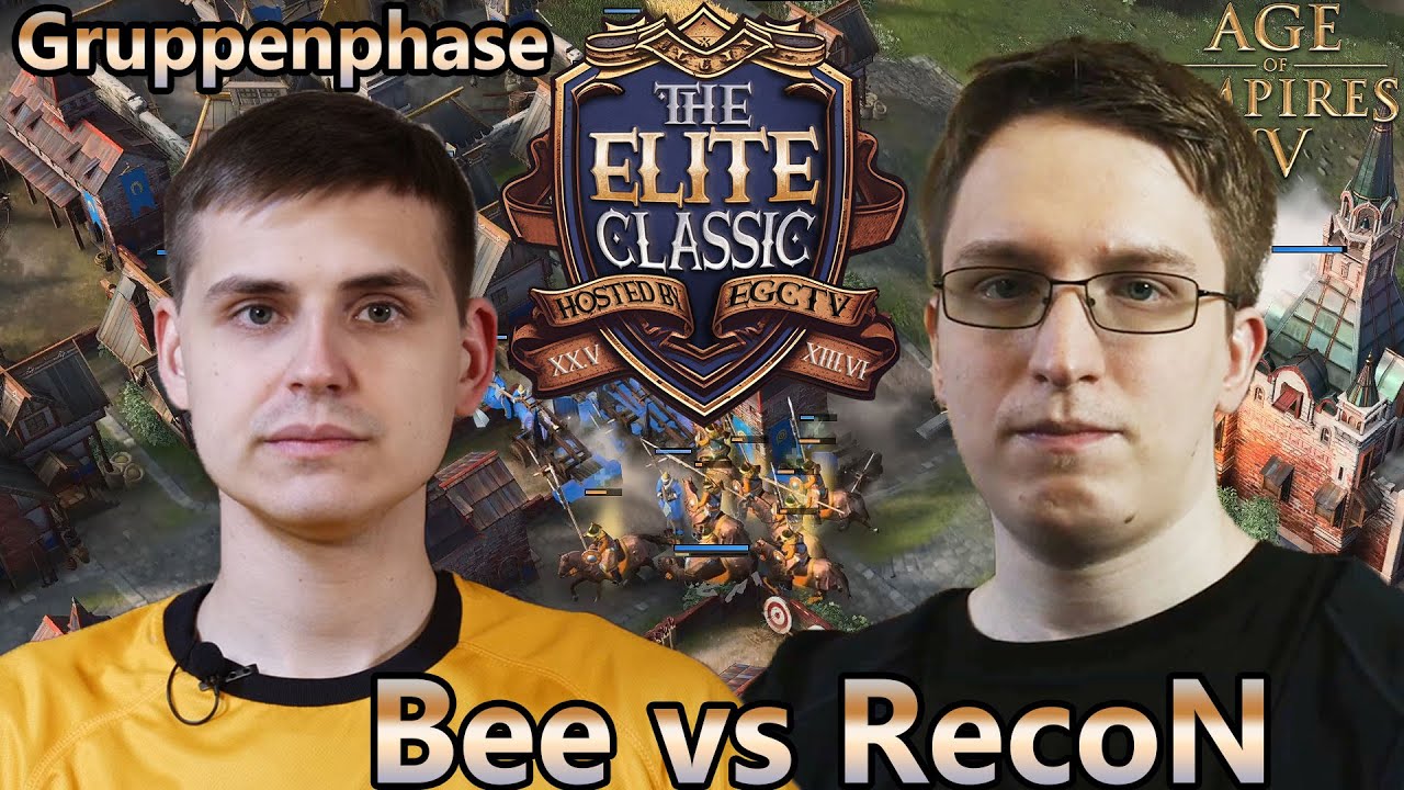 Bee vs RecoN - The Elite Classic - Gruppenphase - BO3 - Age of Empires ...
