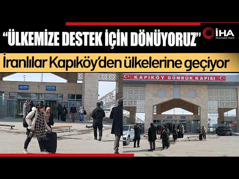İranlılar Ülkelerine Dönüş Yolunda: Kapıköy’de Dikkat Çeken Hareketlilik