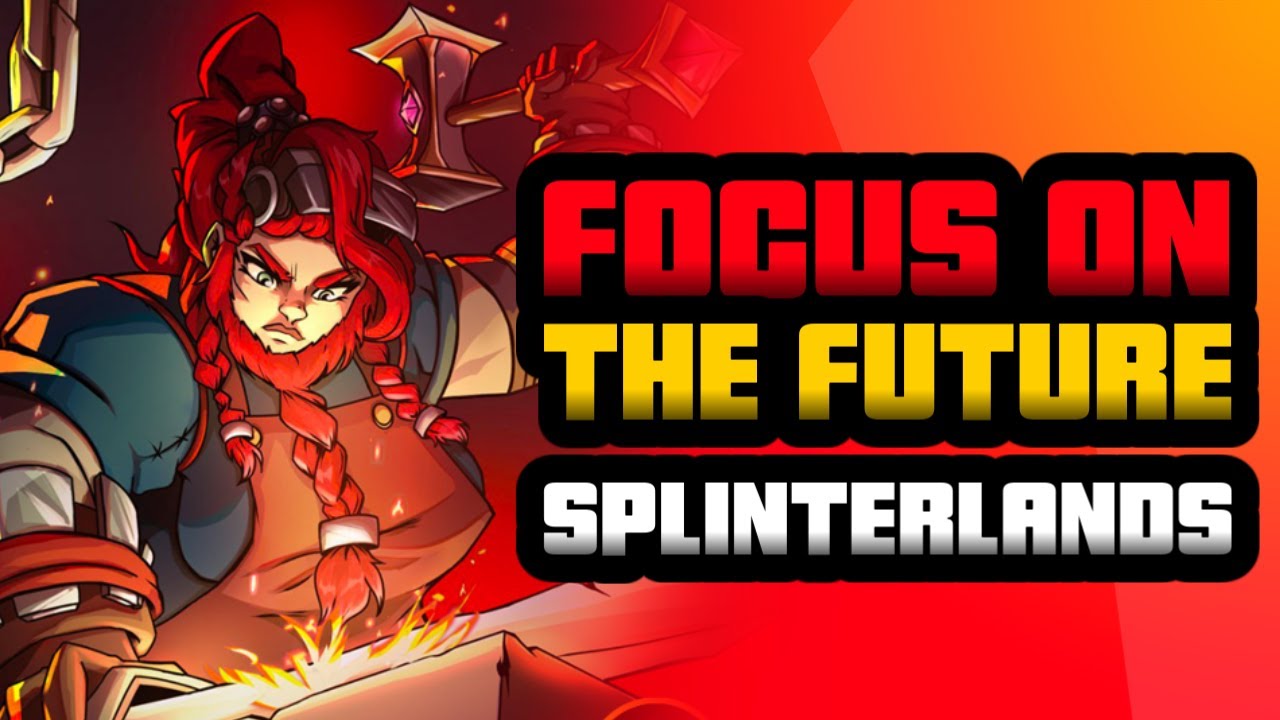 Focus on the Future | Splinterlands - YouTube