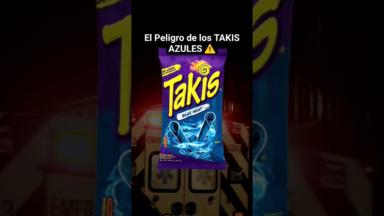 ¡Cuidado con los TAKIS AZULES! #secretos #Barcel - YouTube