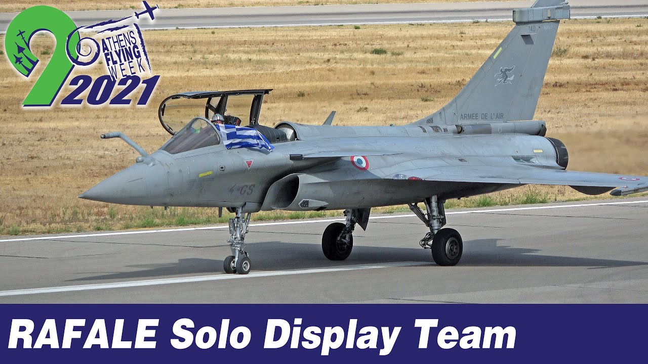 Athens Flying Week 2021 - Dassault Rafale - YouTube