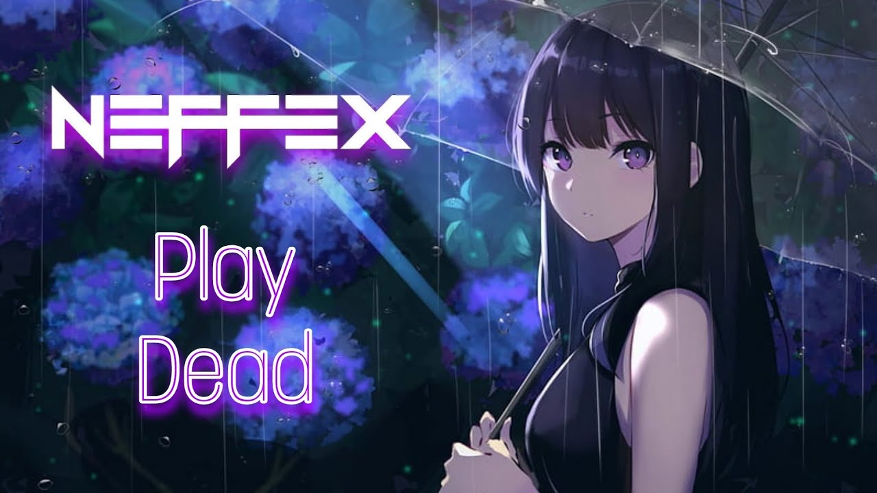 NEFFEX - Play Dead 🪦 [Nightcore + Reverb] NEW VISUALIZER 🔥 - YouTube
