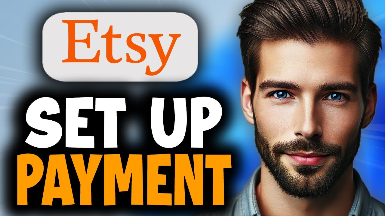 How to Set Up Etsy Payments - Full Guide - YouTube