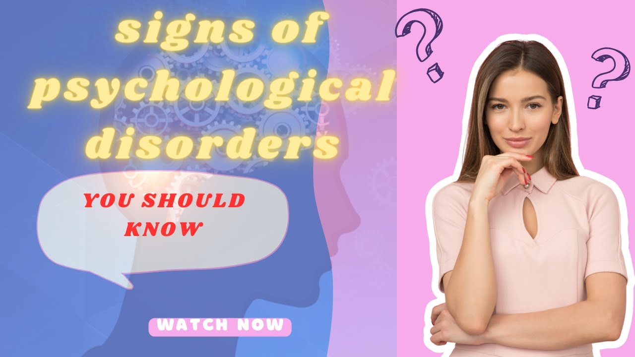 Signs of psychological disorders #psychology #mentalhealth # ...