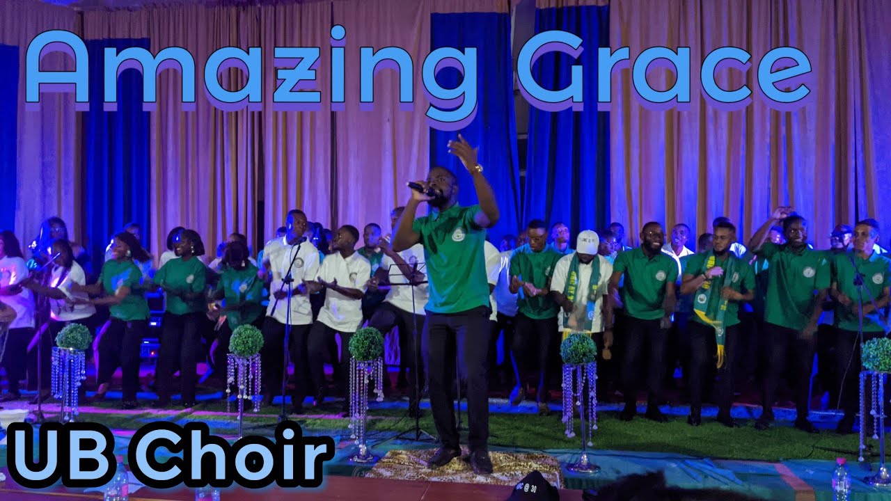 The legendary “AMAZING GRACE” | UB Choir Alumni | Directed by Leo ...