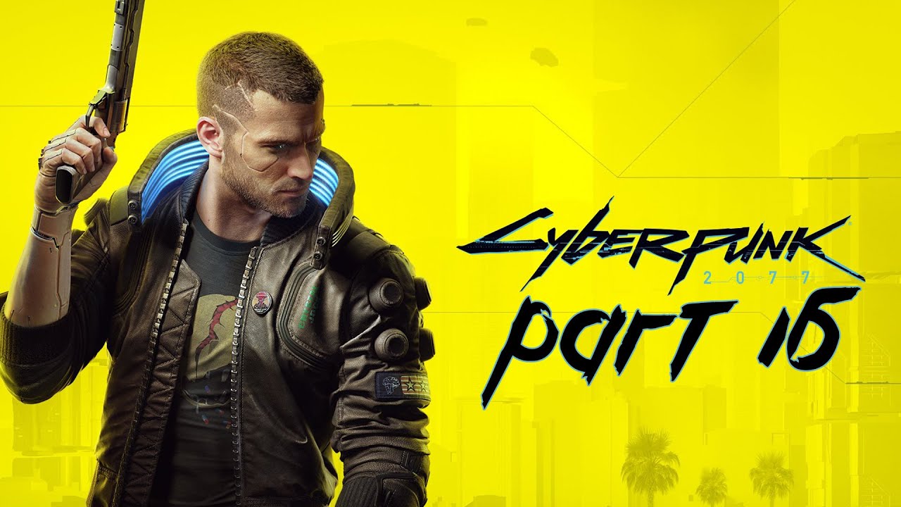 Cyberpunk 2077 - Gameplay Walkthrough - Part 16 - 'The Zen Master ...