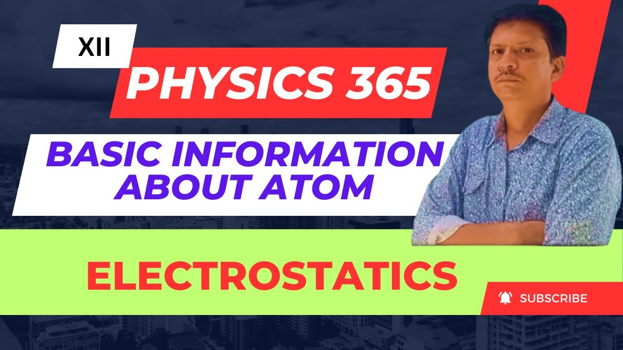 Basic Information about Atom | Basic Particles of Atom | #Neet ...