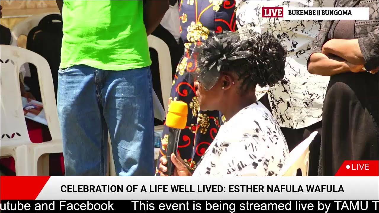 LIVE || Celebration of a life well lived|| Esther Nafula Wafula - YouTube