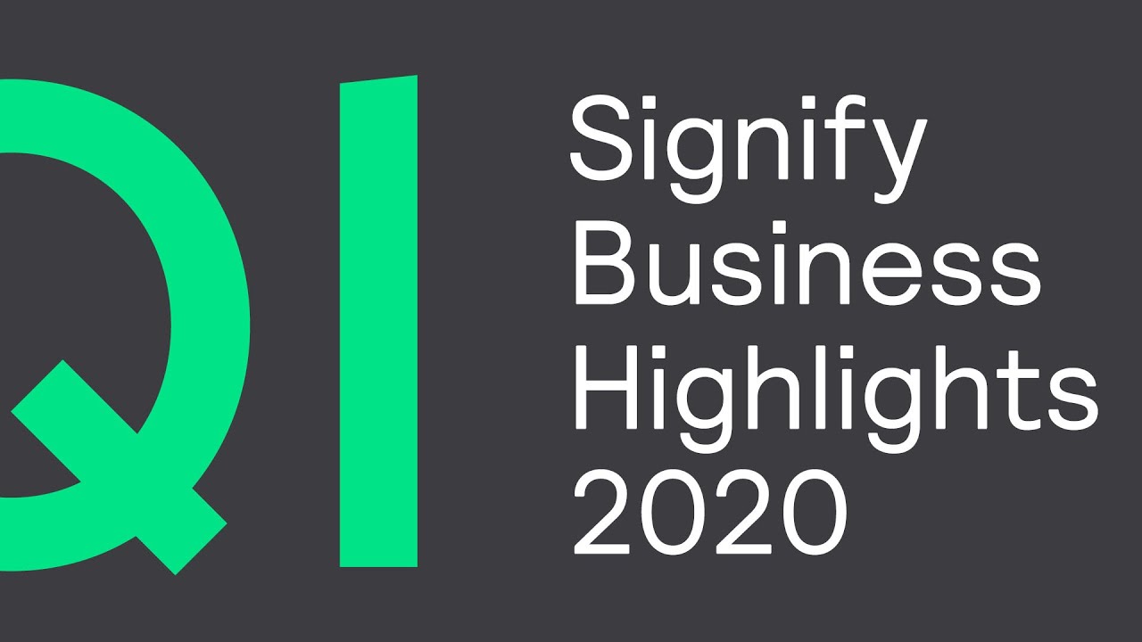 Signify Q1 Business Highlights 2020 YouTube signify-q1-business-highlights-2020-youtube