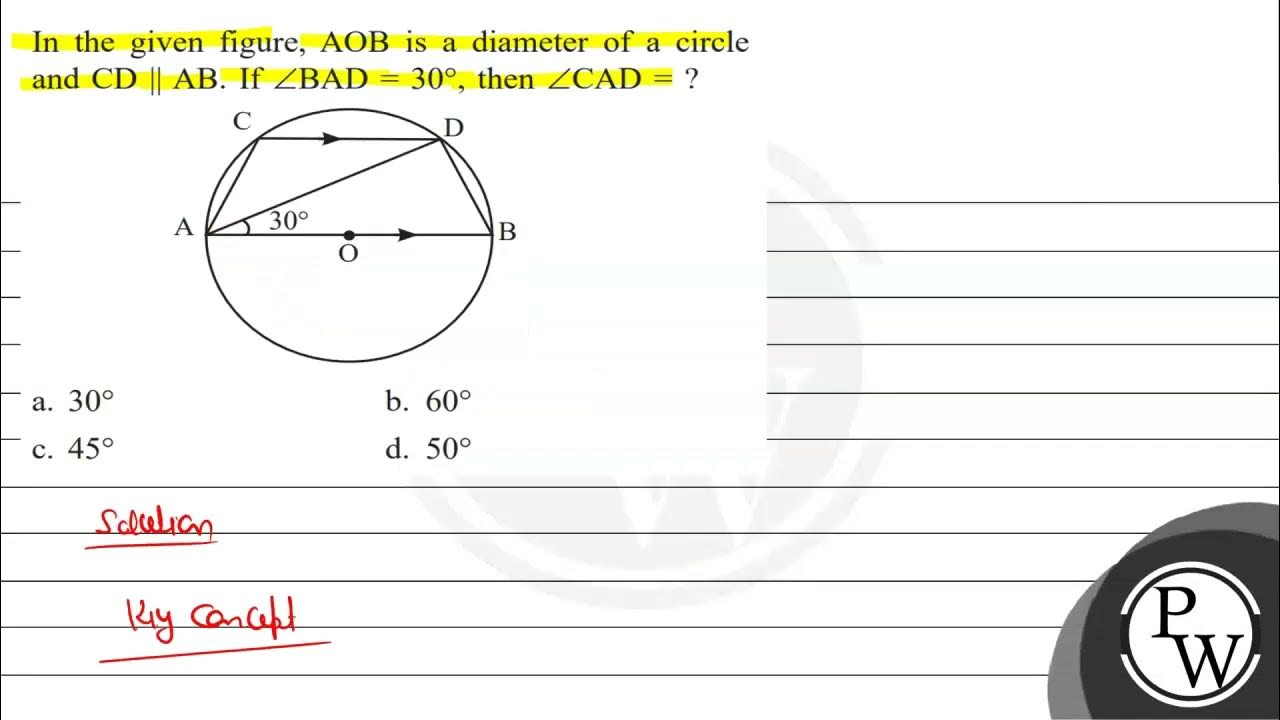 In the given figure, \( \mathrm{AOB} \) is a diameter of a circle a... - YouTube